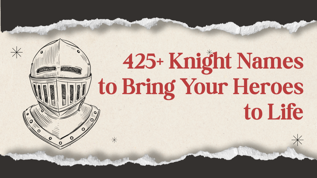 425+ Knight Names to Bring Your Heroes to Life - Search Fleek
