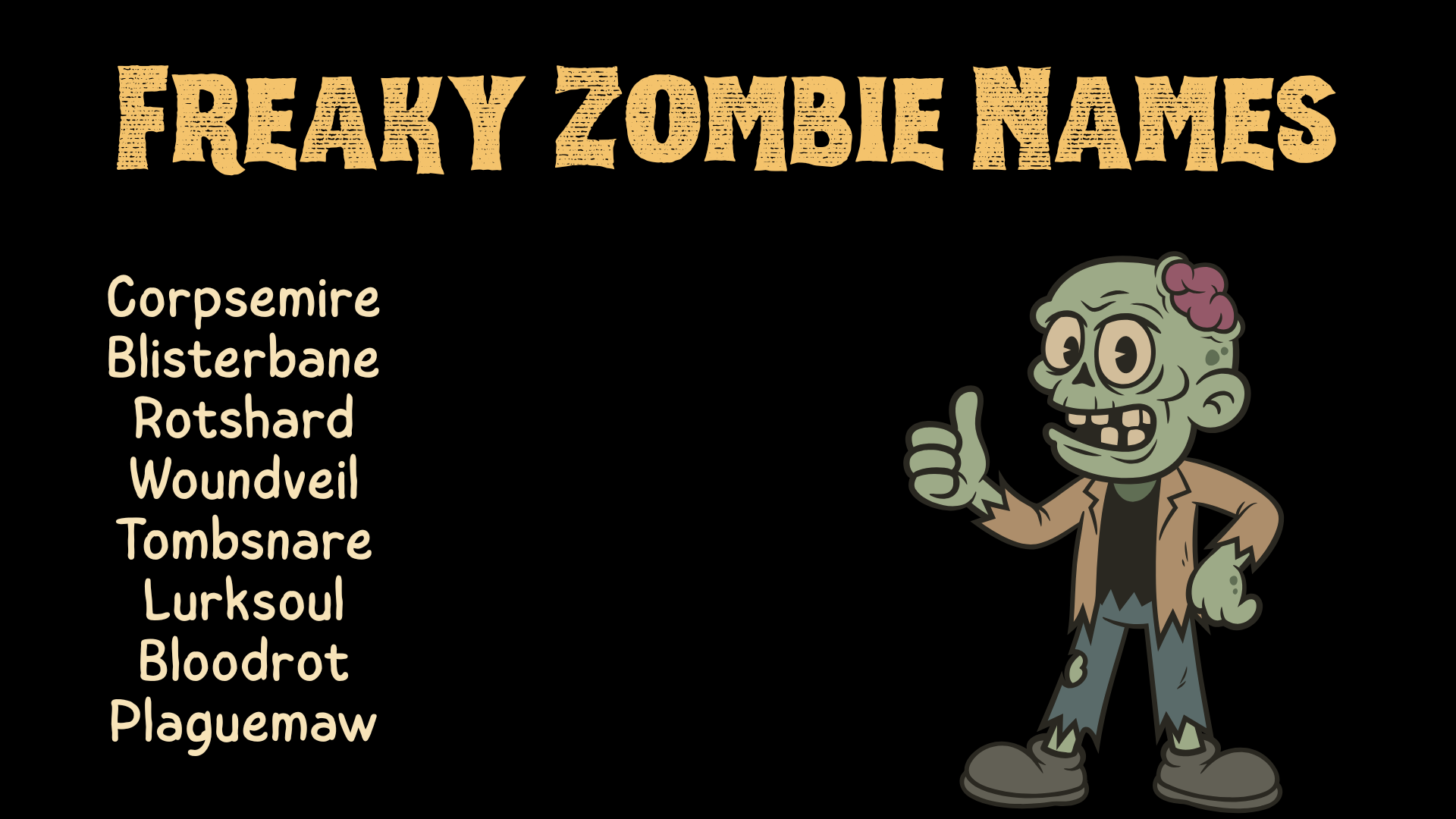 450+ Fun and Freaky Zombie Names to Try - Search Fleek